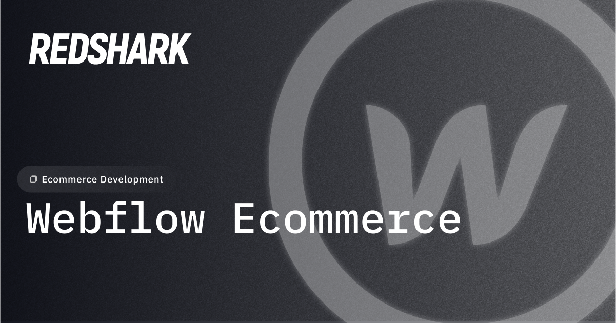 Webflow Ecommerce & Ecommerce in NC